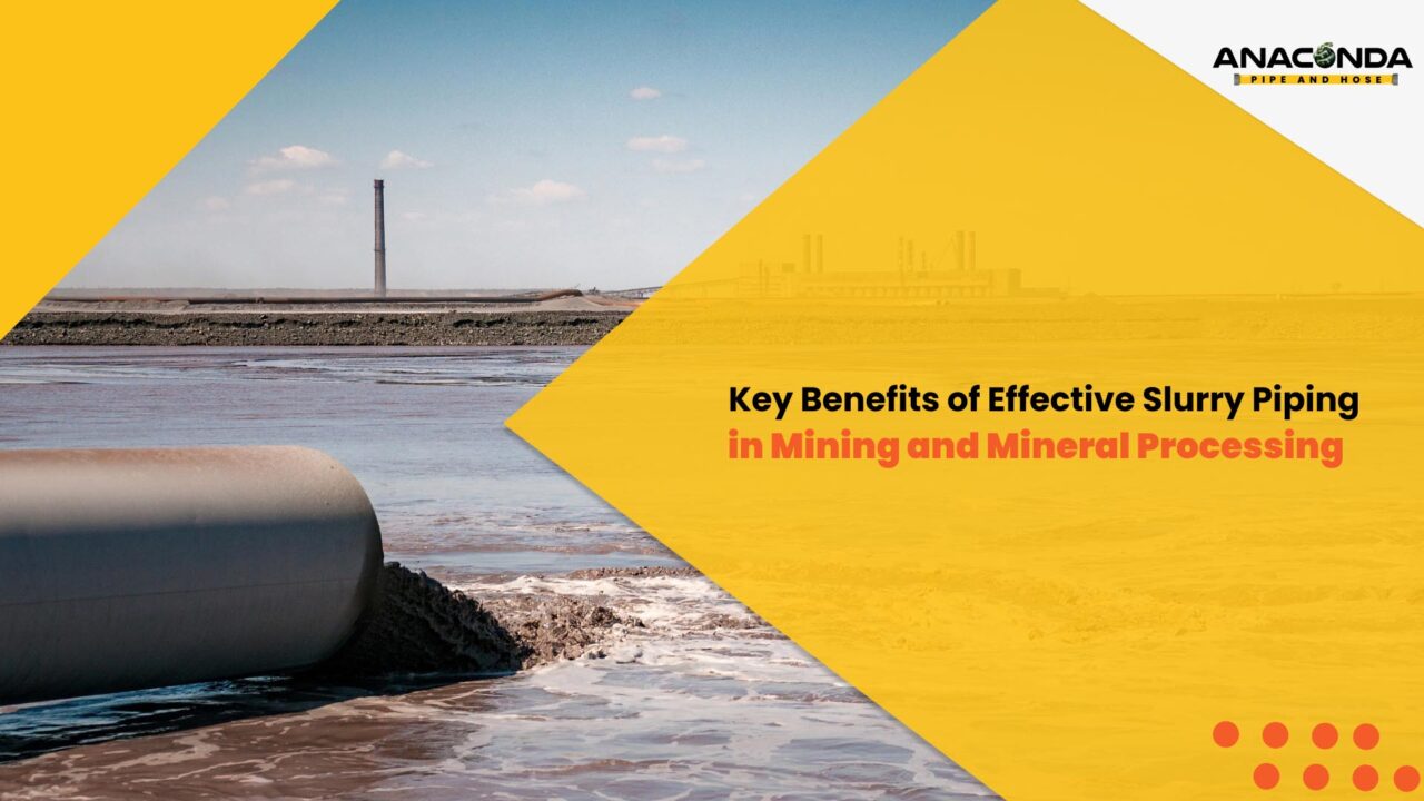 Benefits of Slurry Piping in Mining and Mineral Processing